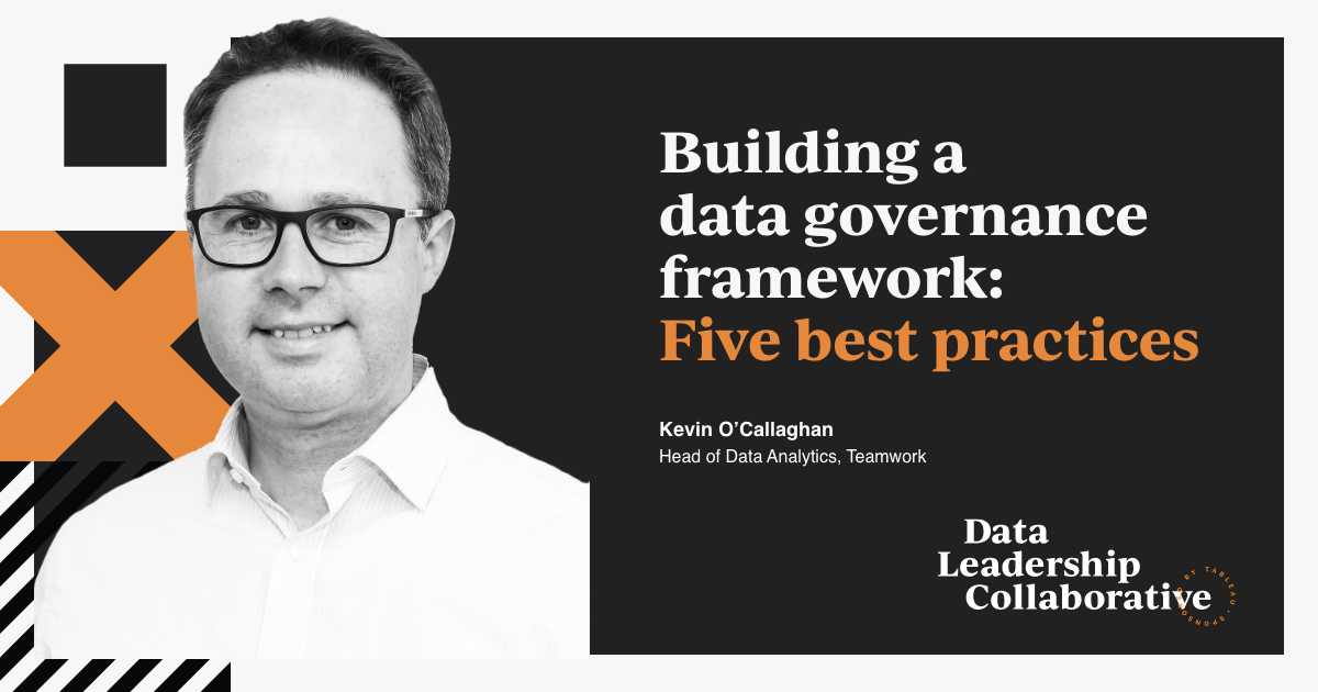 Building a Data Governance Framework: 5 Best Practices | Data ... Building a Data Governance Framework: 5 Best Practices | Data ...